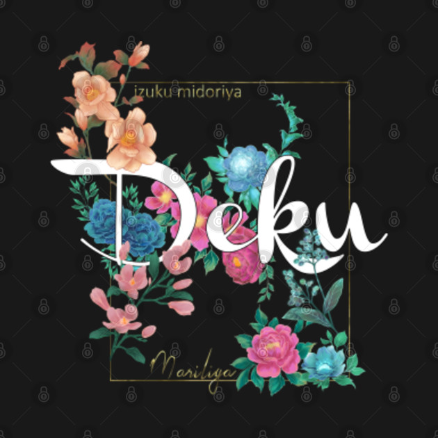 Deku Floral - Deku My Hero Academia - T-Shirt