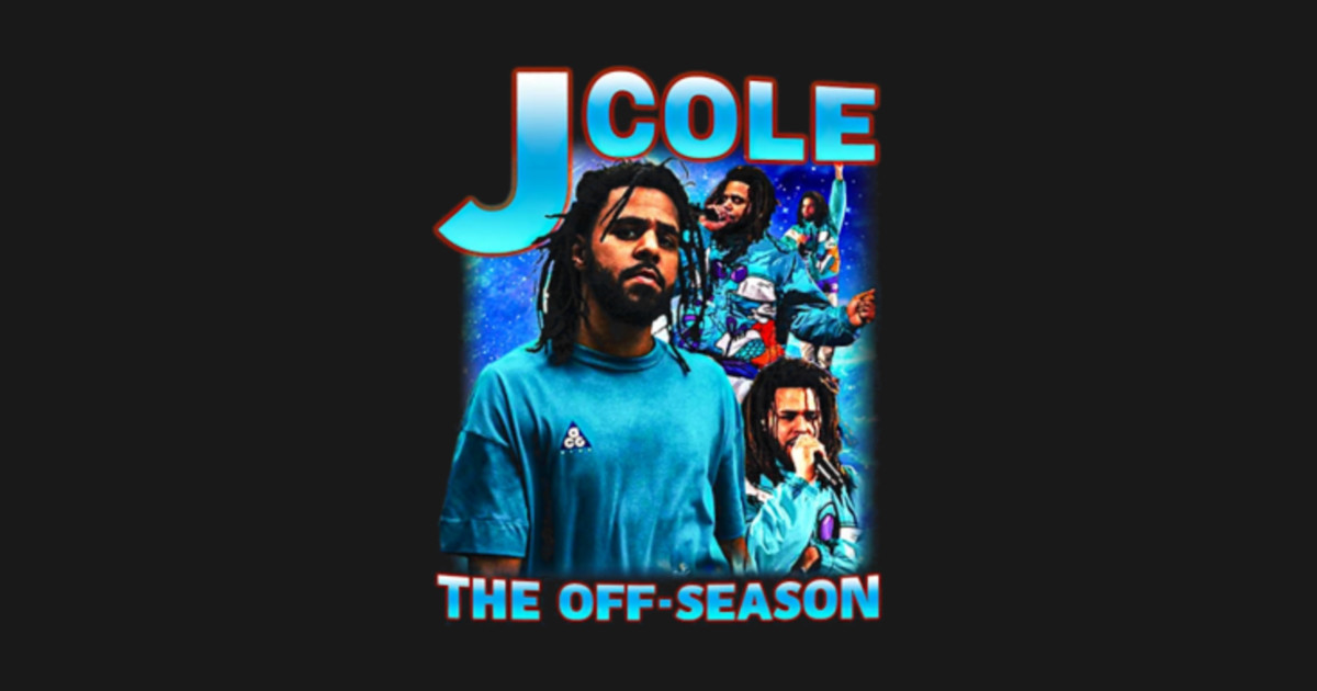 J. Cole The Off-Season - J Cole - T-Shirt | TeePublic