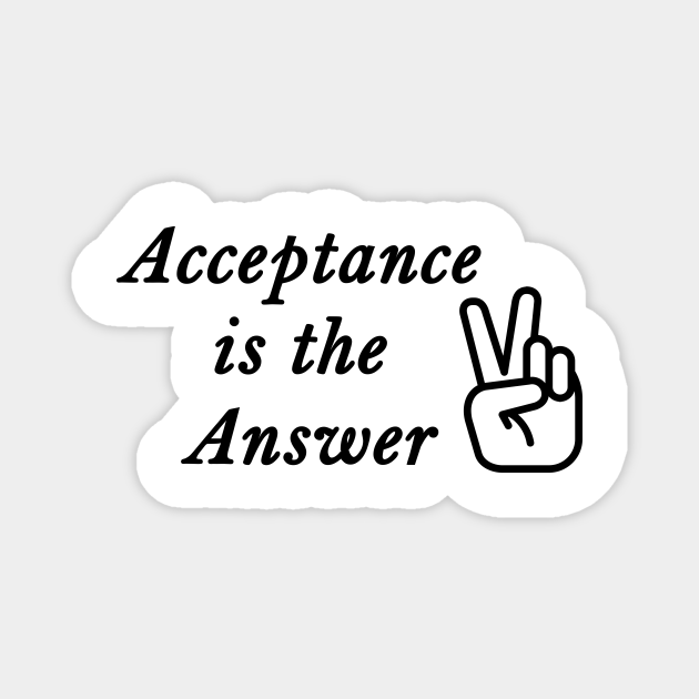 Acceptance is the Answer Peace Sign Alcoholics Anonymous slogan ...