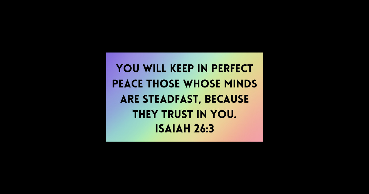 Bible Verse Isaiah 26:3 - Isaiah 26 3 - Sticker | TeePublic