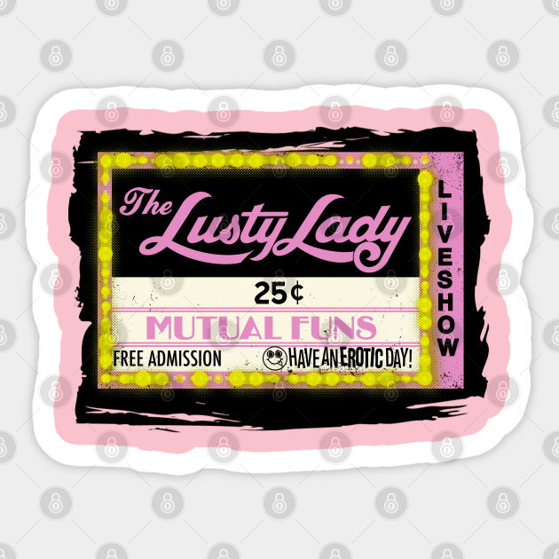 Vintage Lusty Lady Seattle 25 Cent Mutual Funs - Seattle - Sticker ...