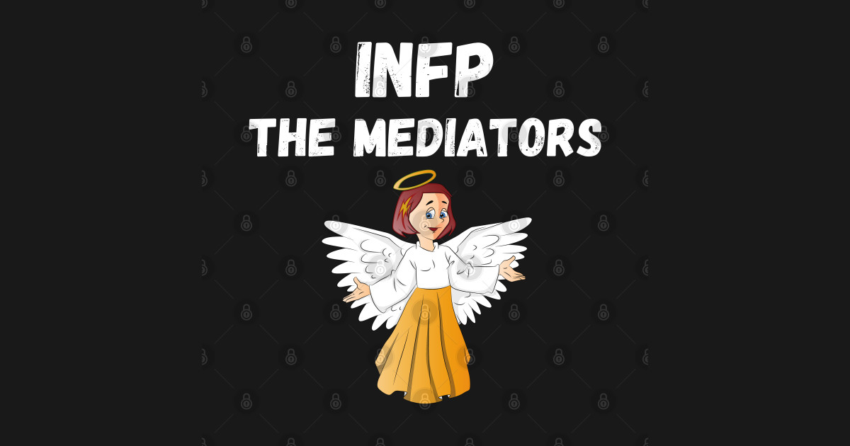 INFP Personality Type (MBTI) - Mbti - T-Shirt | TeePublic