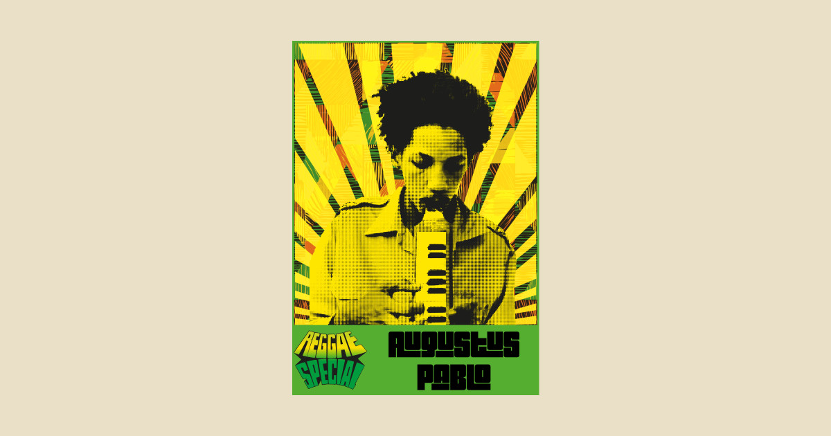Augustus Pablo Reggae special - Augustus Pablo - T-Shirt | TeePublic
