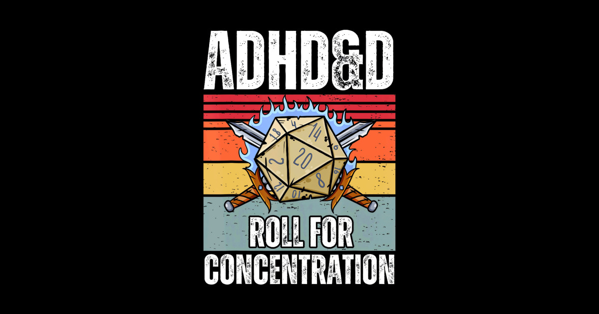 ADHD&D Roll for Concentration Funny RPG Design - Adhd Dnd - Sticker ...