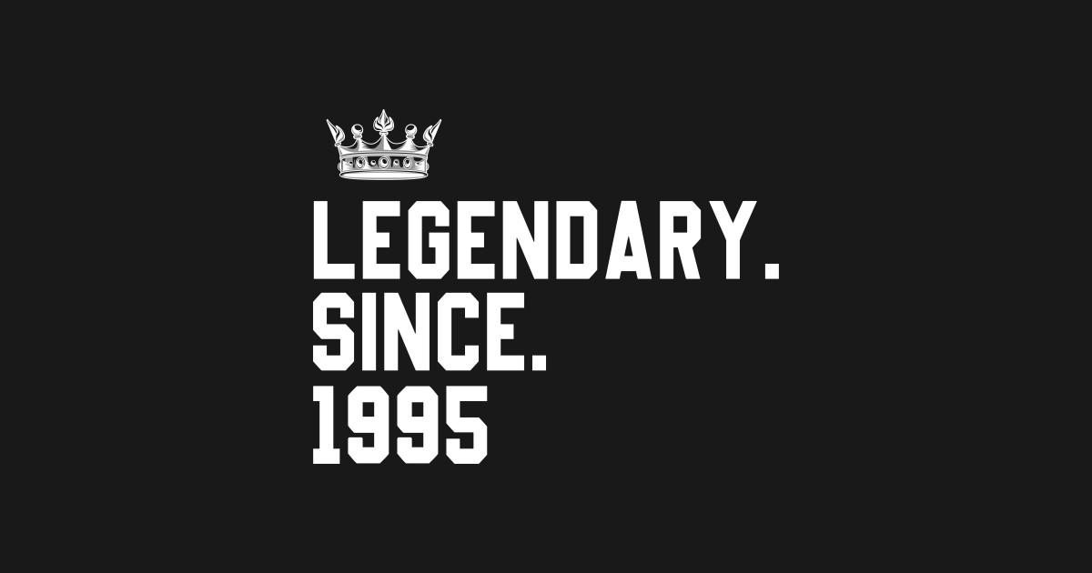 Retro King Legendary Since 1995 30th Birthday 30 Year Old - Retro King ...