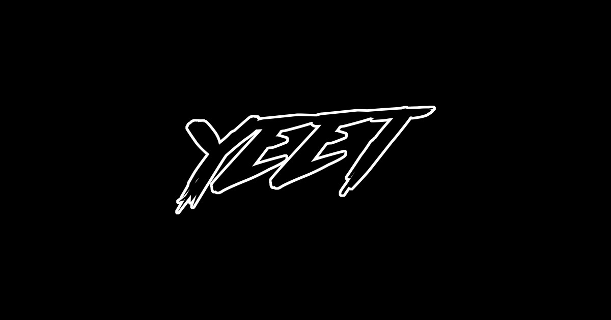 YEET - Yeet - Sticker | TeePublic