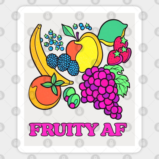 Fruity AF / Original Retro Typography Design - Queer - Sticker | TeePublic