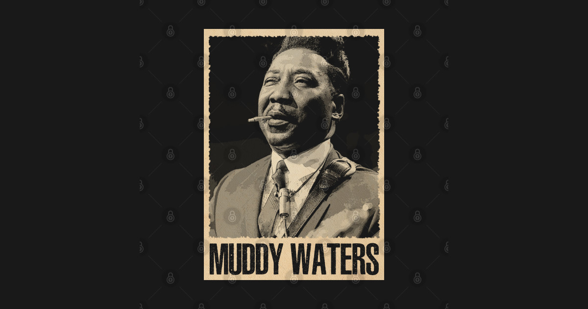 Delta Roots, Global Impact Muddy Waters' Influence - Muddy Music Waters ...