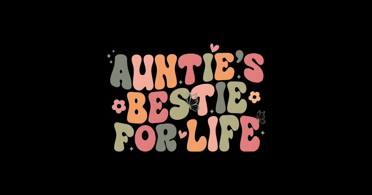 Auntie's Bestie For Life Groovy Retro - Aunties Bestie - Sticker ...