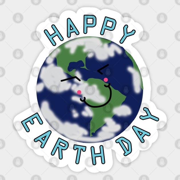 Happy Earth Day - Earth Day - Sticker | TeePublic