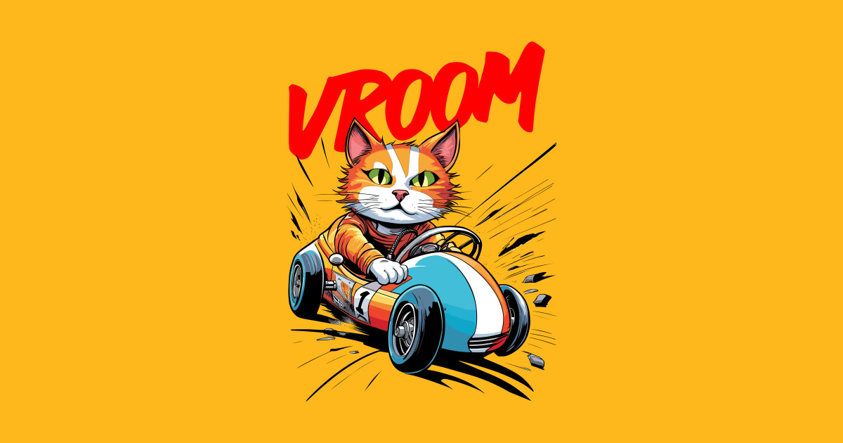 cute cat in racing car - Cat Vroom Cartoons - T-Shirt | TeePublic