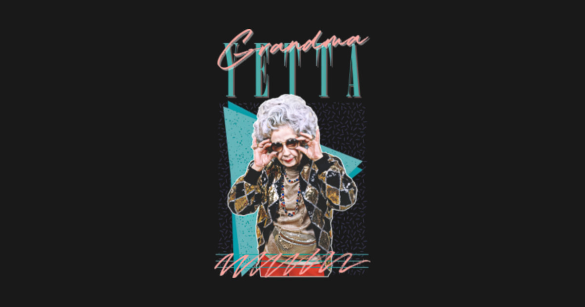 Grandma Yetta – The Nanny 90s Retro Iconic Fan Art - Grandma Yetta - T ...