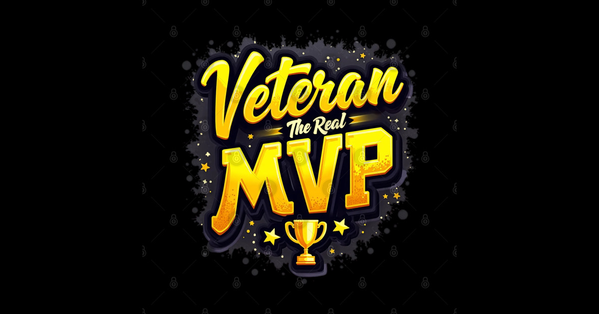"Veteran: The Real MVP" – Bold and Inspirational Military Tribute Tee ...