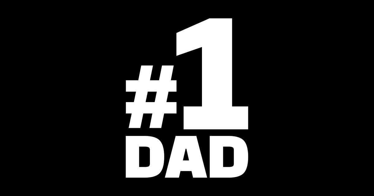No. 1 Dad - Dad - Magnet | TeePublic