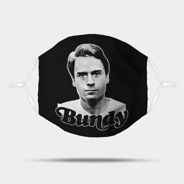 Ted Bundy - Retro Fanart Design - Ted Bundy - Mask | TeePublic
