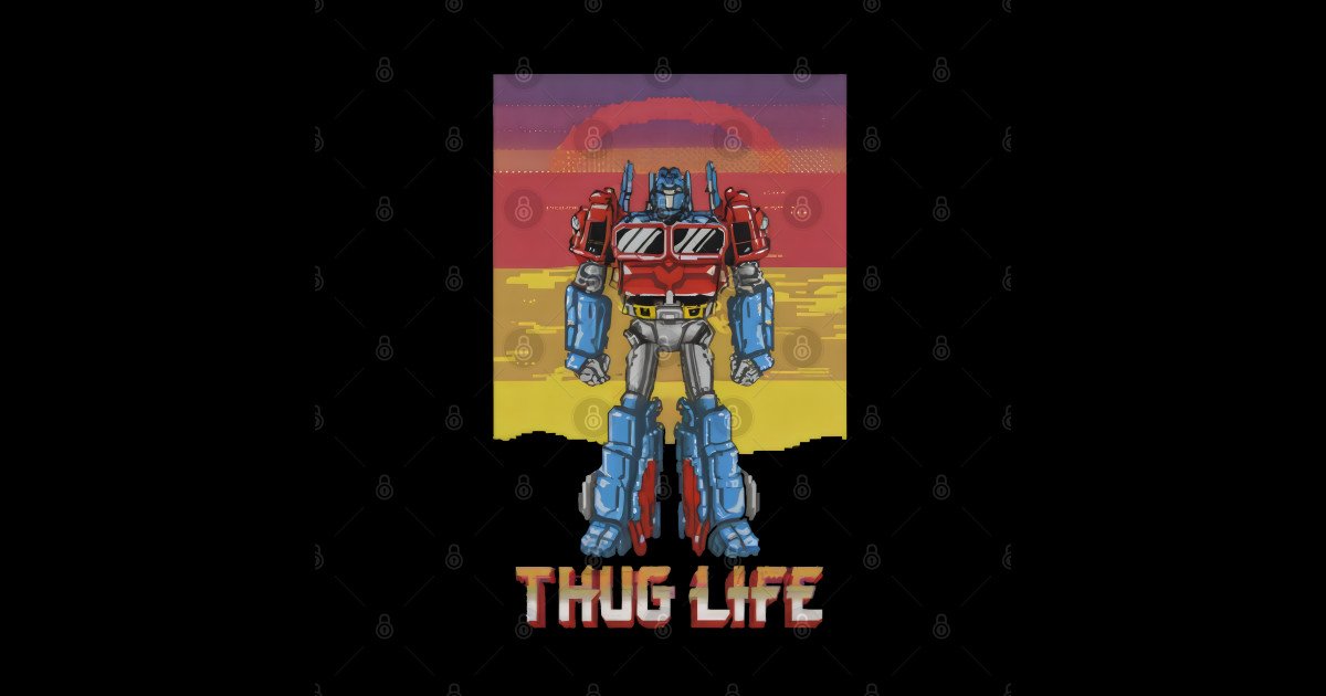 Retro Sunset Optimus Prime Thug Life Tee"- Thug life Vintage robot ...