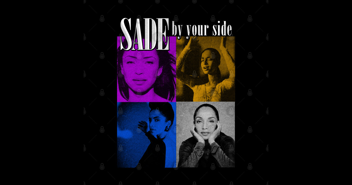 90s Sade - Sade Adu - Posters and Art Prints | TeePublic