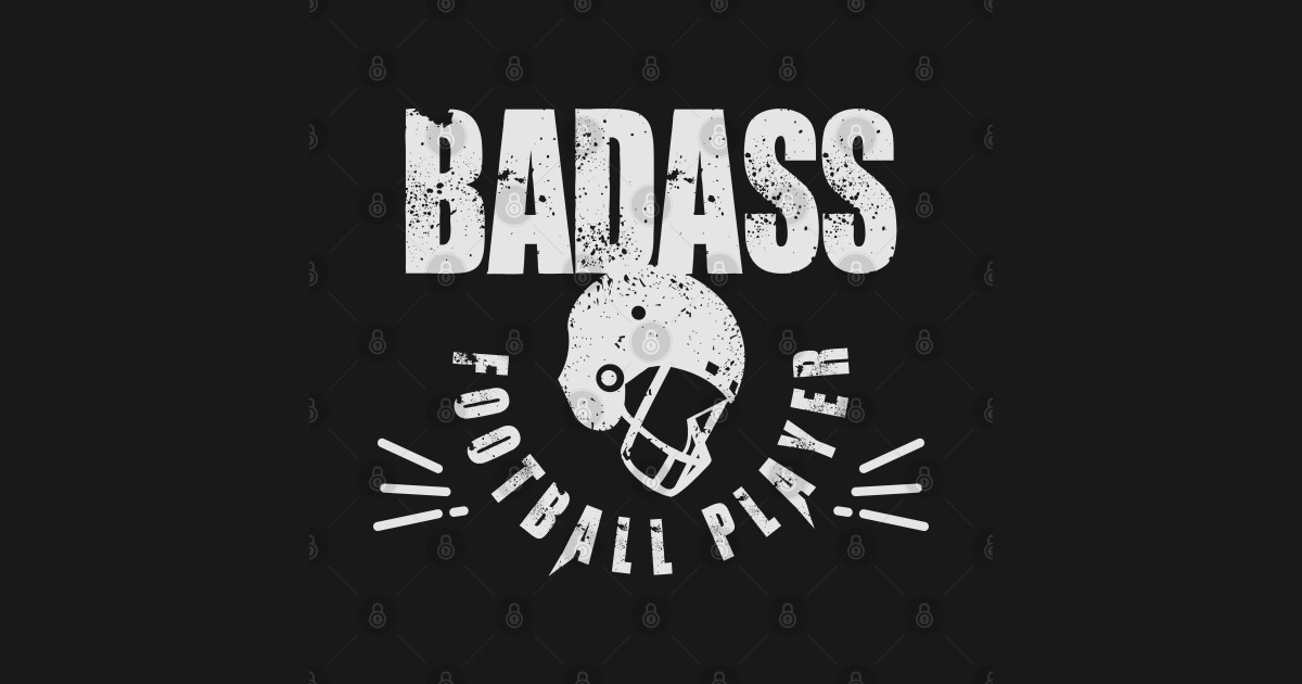 Badass Football Player - Football Player - Posters and Art Prints ...