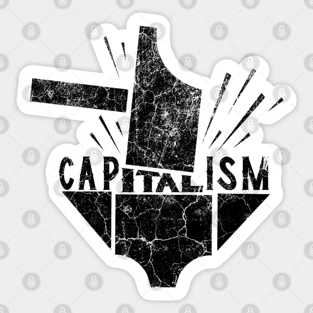 Destroy Capitalism - Eat The Rich - Sticker | TeePublic