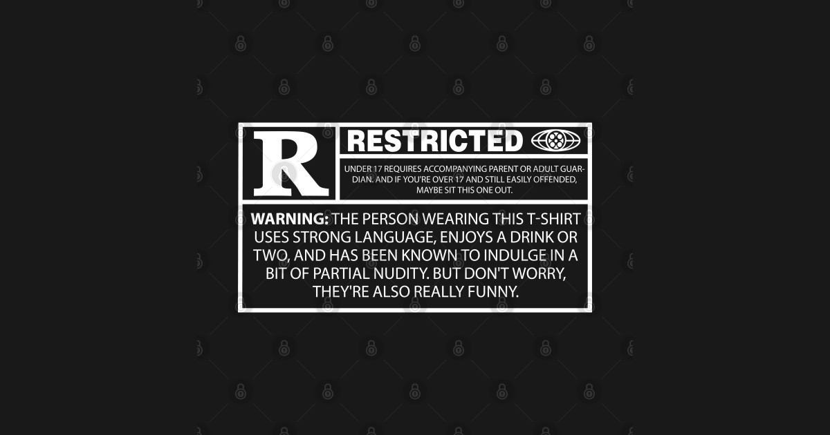 Rated R - Viewer Discretion Advised - T-Shirt | TeePublic