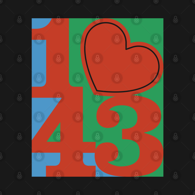 143: I Love You 2 - I Love You - T-Shirt | TeePublic
