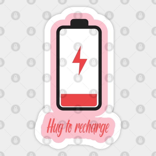 Hug to recharge - Freehugs - Sticker | TeePublic