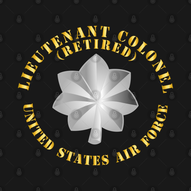 USAF - Lieutenant Colonel - Retired - Usaf Lieutenant Colonel Retired ...