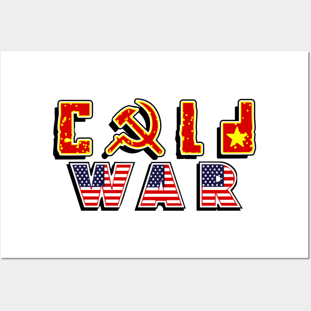 Cold War Flag Colors - Cold War - Posters and Art Prints | TeePublic