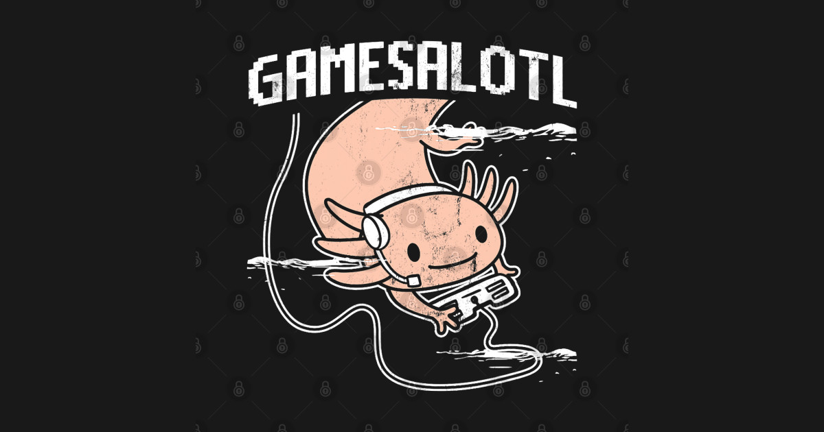 Gamesalotl Gamer Mexican Walking Fish Axolotl - Axolotl - T-Shirt ...