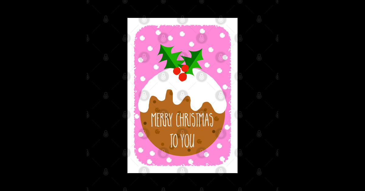 Christmas Pudding Festive Greeting ( pink version ) - Christmas Pudding ...