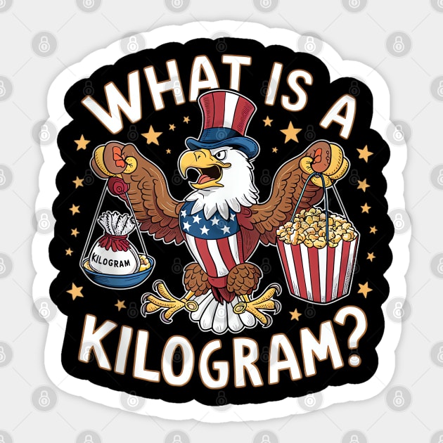 Mens Funny 4th of July, Patriotic Eagle USA whate is a Kilogram - Mens ...
