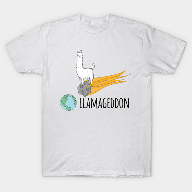 Llamageddon - Llama - T-Shirt | TeePublic