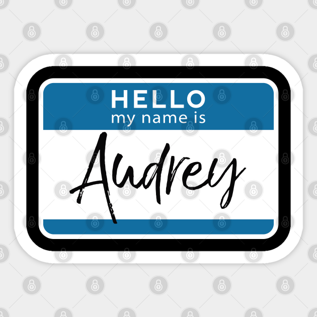 Audrey Personalized Name Tag Woman Girl First Last Name Birthday - Girl ...
