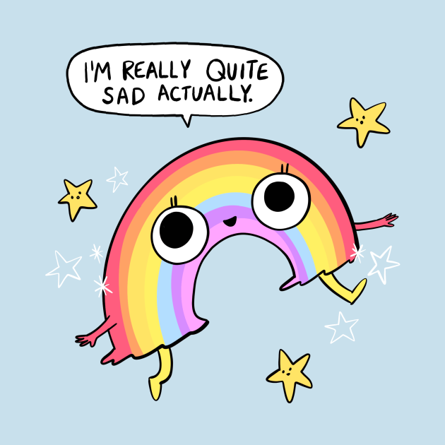 Sad Rainbow! - Rainbow - T-Shirt | TeePublic