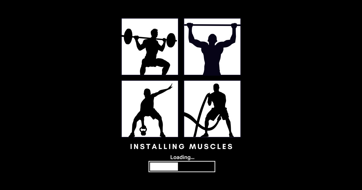 Installing Muscles Loading ... - Working Out - Sticker | TeePublic