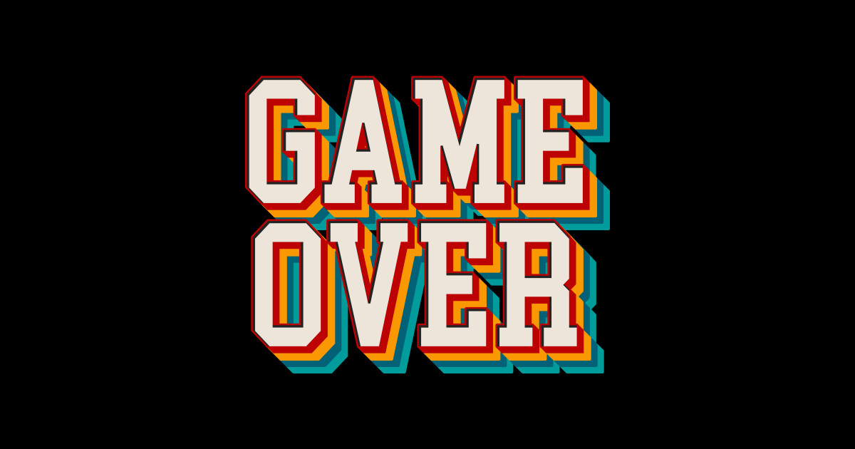 Game Over - Game Over - Sticker | TeePublic