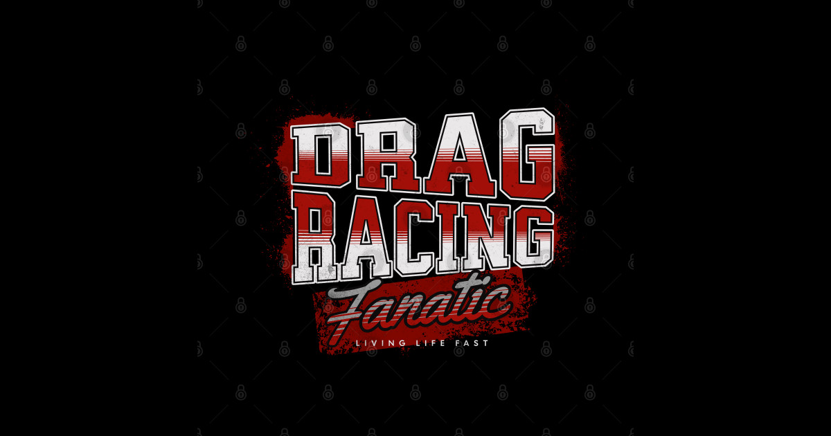Drag Racing Fanatic Living Life Fast Racing Cars Fast Motorsport Race ...