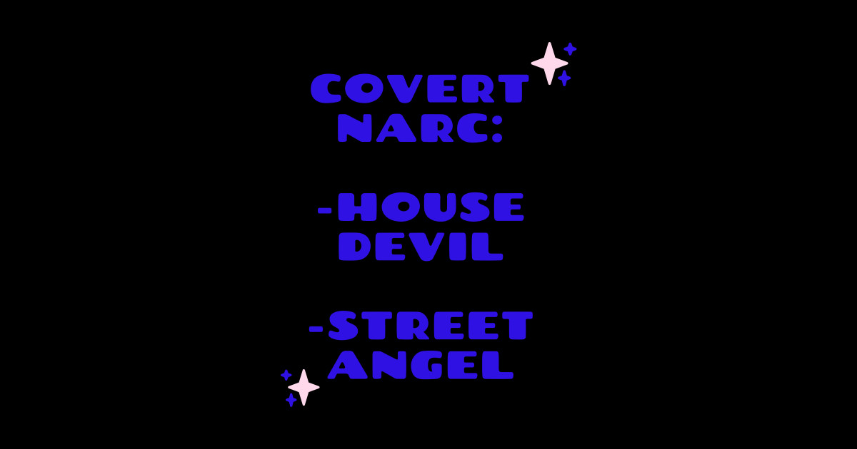 Covert Narc Personality - The Covert Narcissist - Sticker | TeePublic