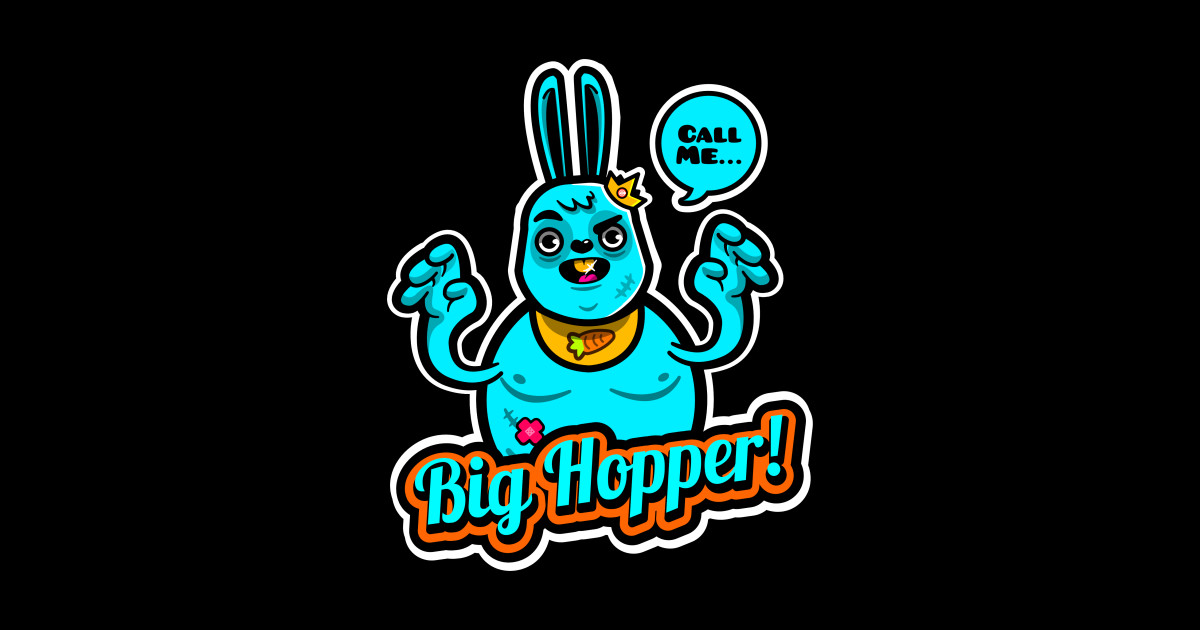 Big Hopper - Big - Sticker | TeePublic