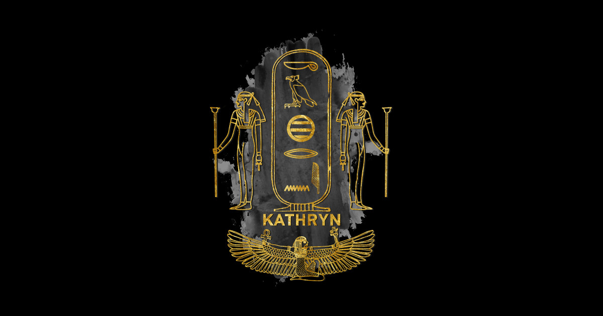 Kathryn your name in old Egyptian hieroglyphics symbols - Kathryn ...