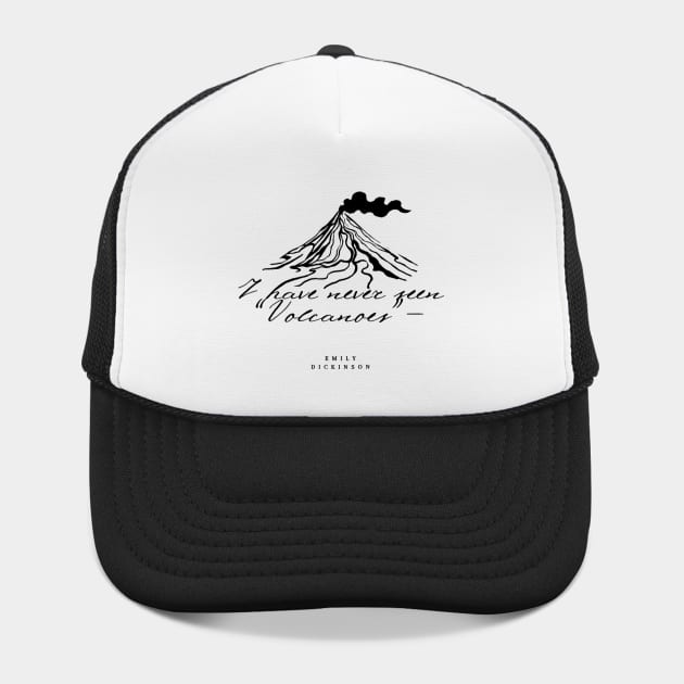 Emily Dickinson Poem - I have never seen "Volcanoes" - Dickinson - Hat ...