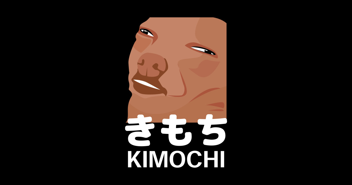 Kimochi Japanese Meme Anime Tshirt For Otaku Kimochi Sticker Teepublic
