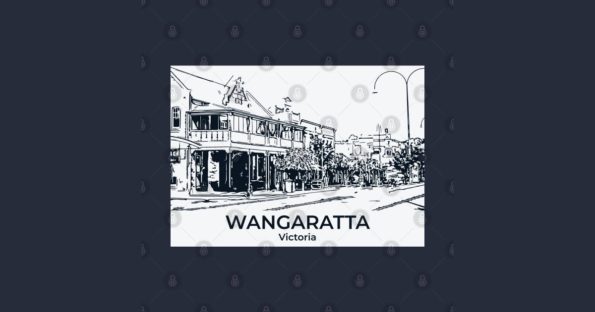 Wangaratta – Victoria - Wangaratta Victoria - T-Shirt | TeePublic