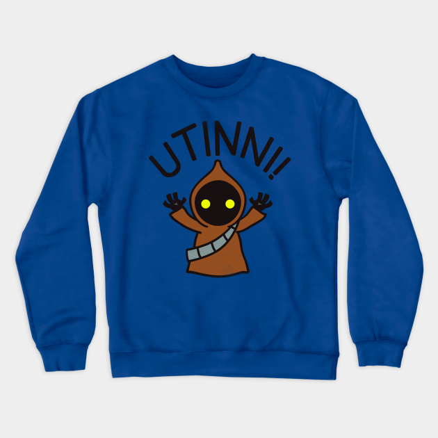 UTINNI! - Star Wars - Crewneck Sweatshirt | TeePublic
