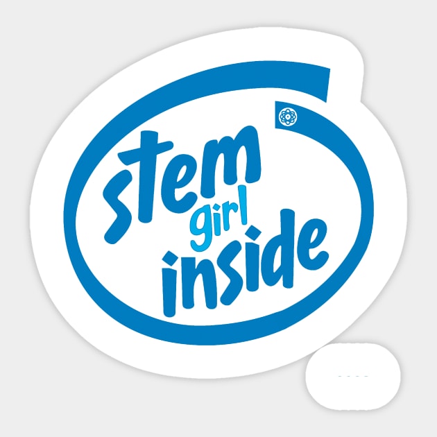 Stem Girl Inside - Stem - Sticker | TeePublic