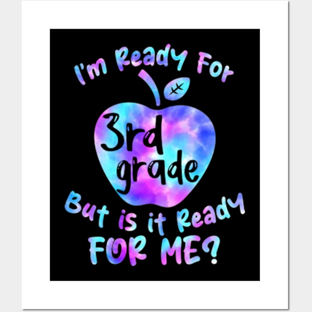 Ready for 3rd Grade Tie Dye Back to School Hello Third Grade - Ready ...