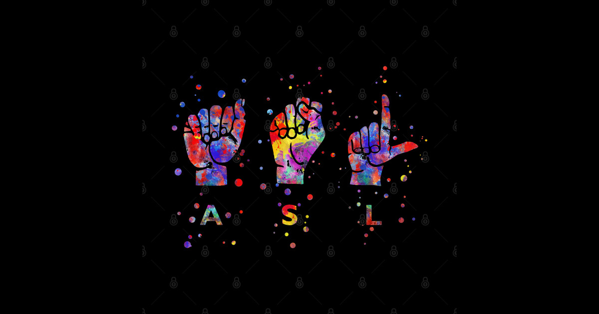 ASL sign language - Asl Sign Language - Sticker | TeePublic