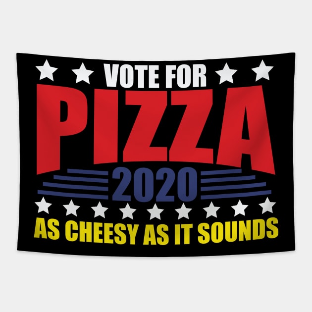 Vote For Pizza 2020 Election - Vote For Pizza - Tapestry | TeePublic