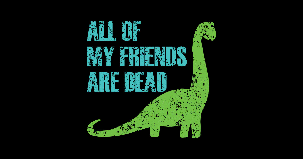 Dead Dinosaur - Dinosaur Birthday - Sticker | TeePublic