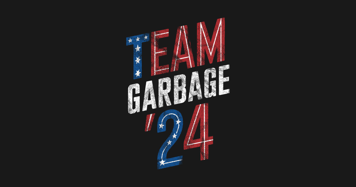 Team-Garbage - Team Garbage - T-Shirt | TeePublic